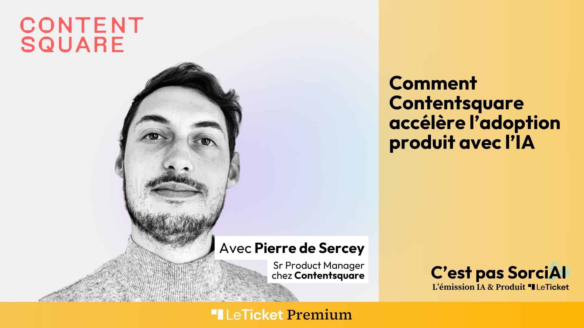 Comment Contentsquare booste l'adoption de son produit avec l'IA - Le ...